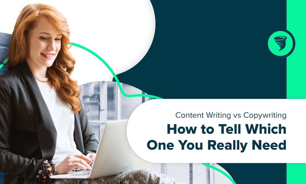 Content Writing vs Copywriting: How to Tell Which One You Really Need ...